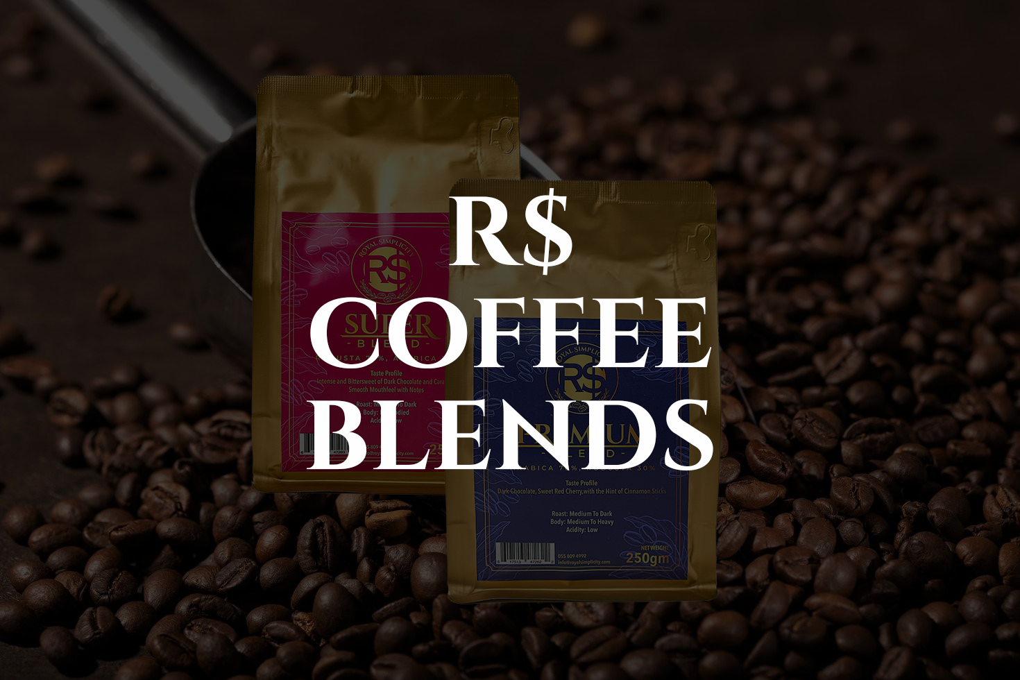 RS Coffee Blends – Royal Simplicity Coffee Trading LLC