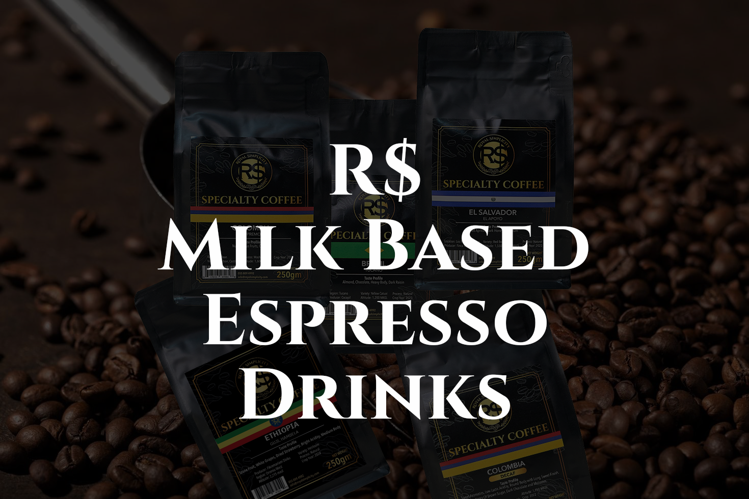 RS Milk Based Espresso Drinks – Royal Simplicity Coffee Trading LLC